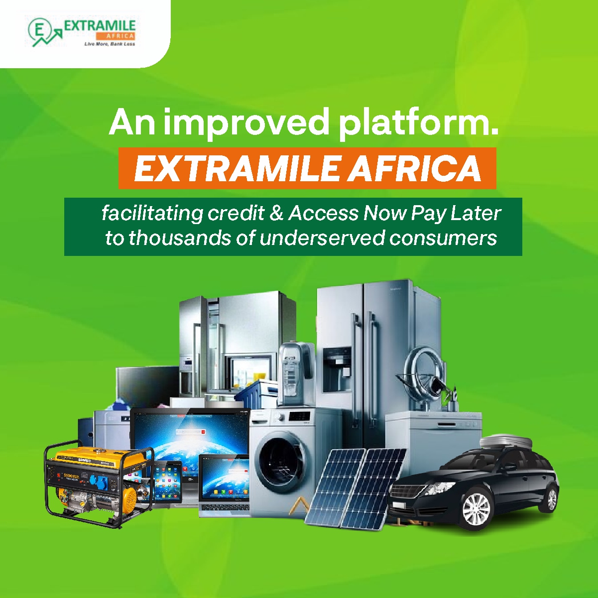 Extramile Africa | Own Assets on Credit